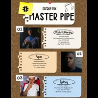 Hash DaDeejay - Master Pipe (feat. Sydney & Pxpas) - Sgi'que Mix | TikTok