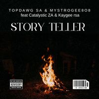Catalystic ZA & KaygeeRsa🇿🇦 - Story Teller (feat. Catalystic ZA ...